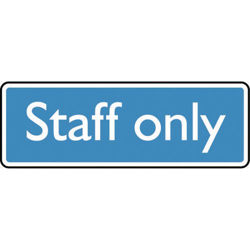 Sign Staff Only 450X150 Polycarbonate White On Blue - Hunt Office UK