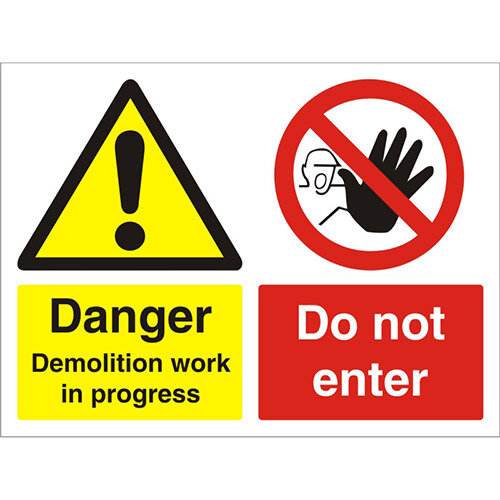 Construction Board 600x450 Safety Sign 3mm Danger Demolition Do Not ...