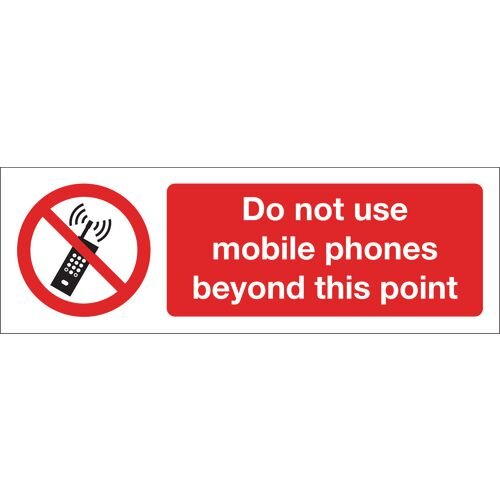 Sign Do Not Use Mobile Phones Beyond This Point Polycarbonate 600x200 ...